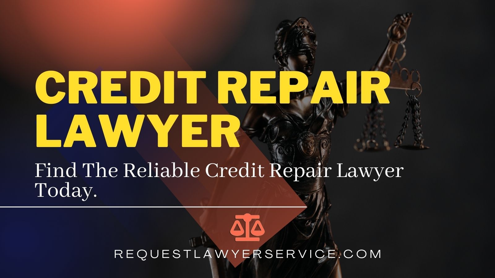 Credit Repair Legal Service » Request Lawyer Service